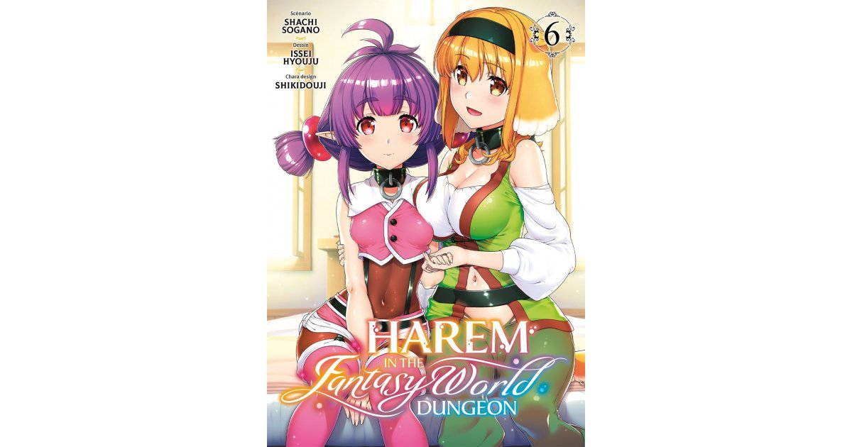 Harem in the Fantasy World Dungeon - T.06 - eBook & Manga | Meian Plus